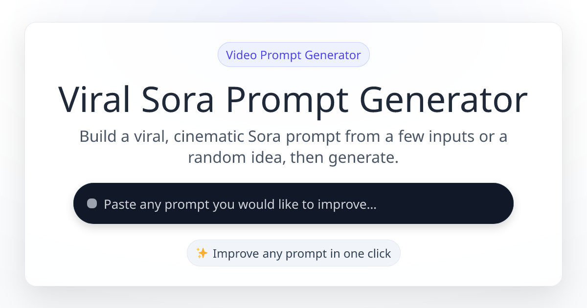 Free Viral Sora Prompt Generator | Prompt Sloth